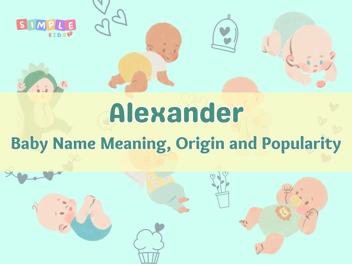 Alexander: Name Meaning, Origin, Popularity, and More