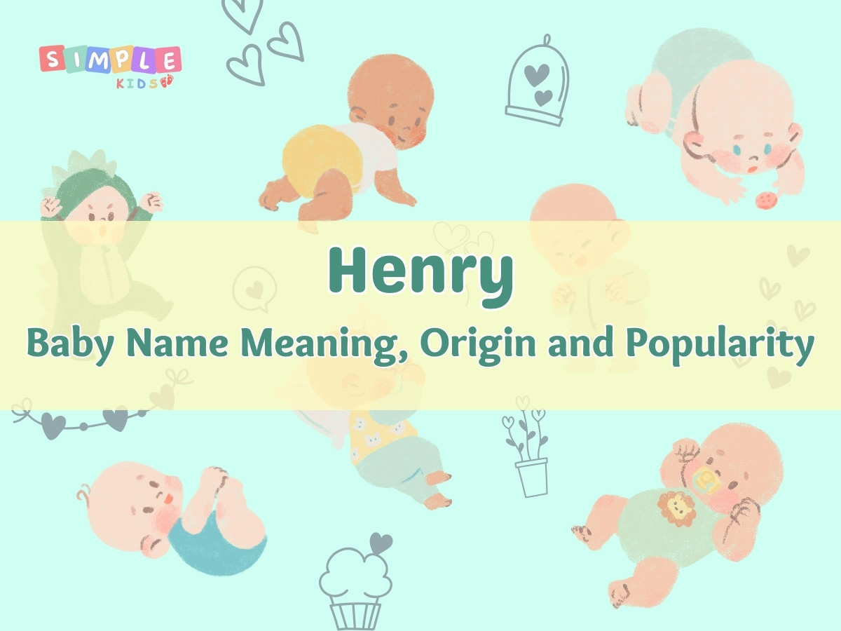 Henry: Name Meaning, Origin, Popularity, and More