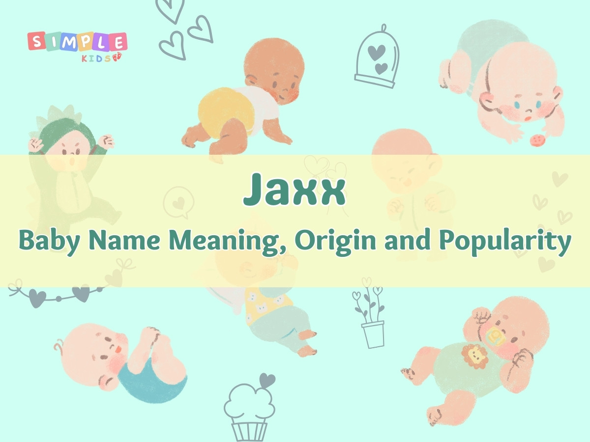 Jaxx: Name Meaning, Origin, Popularity, and More