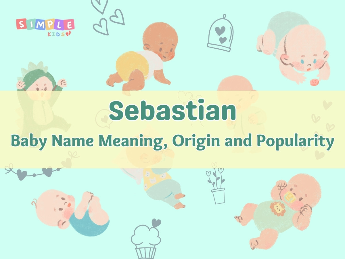 Sebastian: Name Meaning, Origin, Popularity, and More